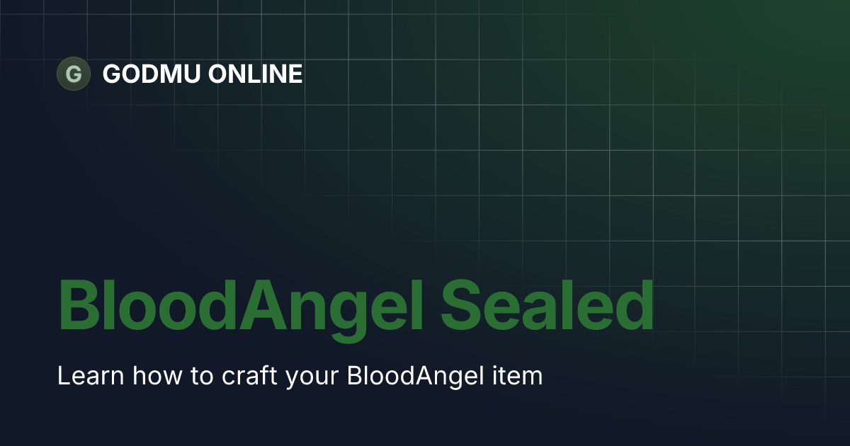 BloodAngel Sealed | GODMU ONLINE