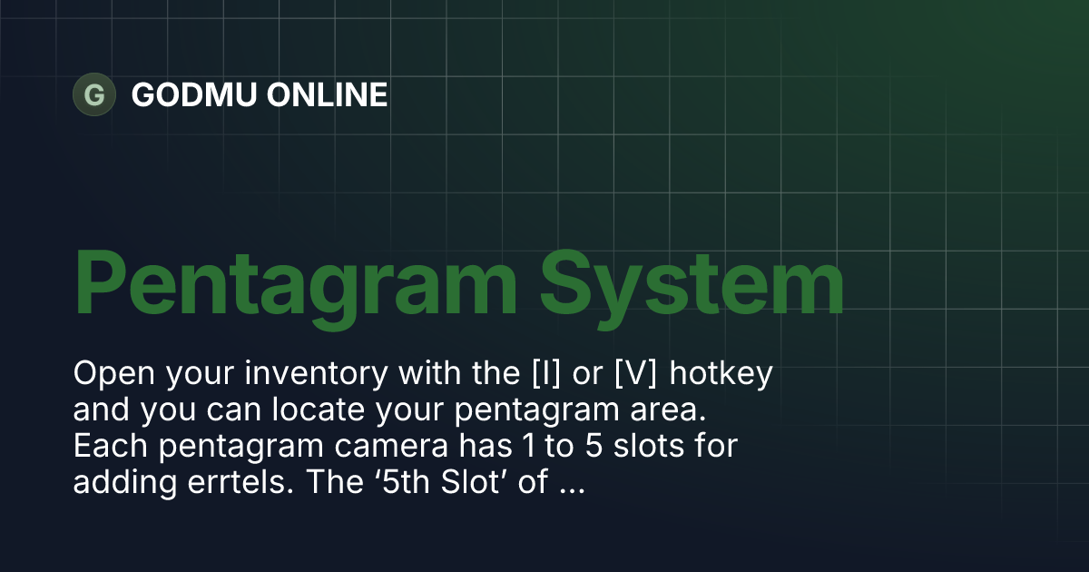 Pentagram System | GODMU ONLINE